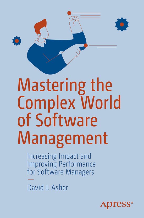 Mastering the Complex World of Software Management | 9798868808401 ...