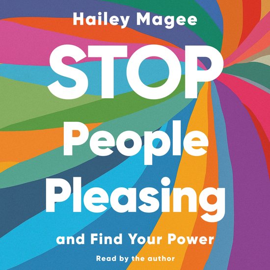 Stop People Pleasing, Hailey Magee | 9781797179094 | Boeken | bol