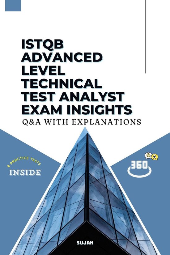 ISTQB Advanced Level Technical Test Analyst- Exam Insights: Q&A with ...