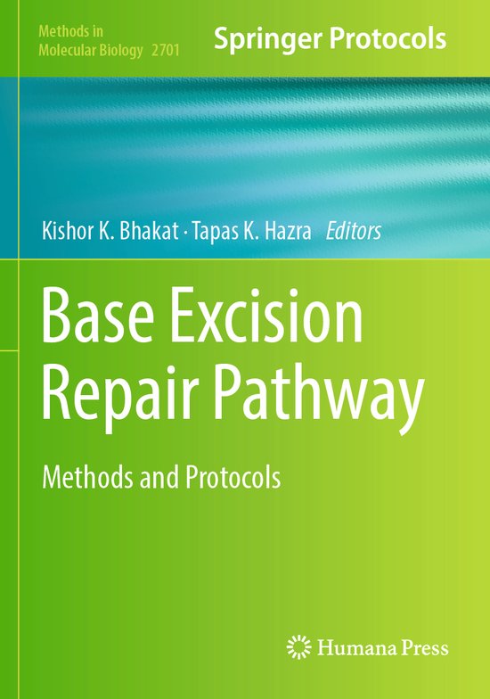 Methods in Molecular Biology- Base Excision Repair Pathway ...