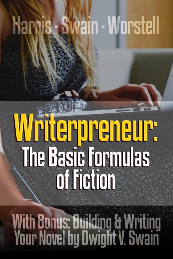 WriterpreneurOS 6 - Writerpreneur: The Basic Formulas of Fiction (ebook ...