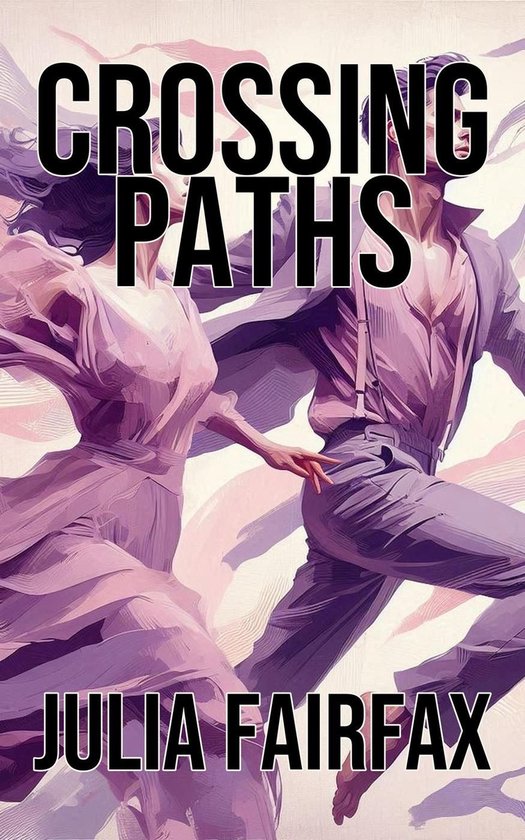 Crossing Paths (ebook), Julia Fairfax | 9798224675128 | Boeken | bol