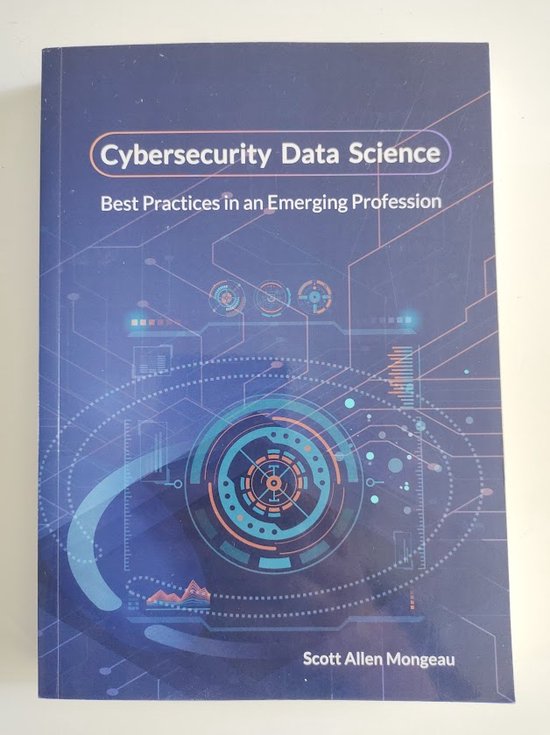 Cybersecurity Data Science - Best Practices in an Emerging Profession, Scott Allen... | bol
