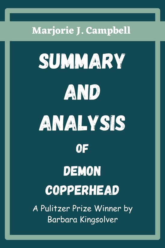 Summary And Analysis Of Demon Copperhead (ebook), Marjorie J. Campbell ...