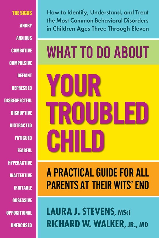 What to Do About Your Troubled Child (ebook), Laura Stevens, MSci ...
