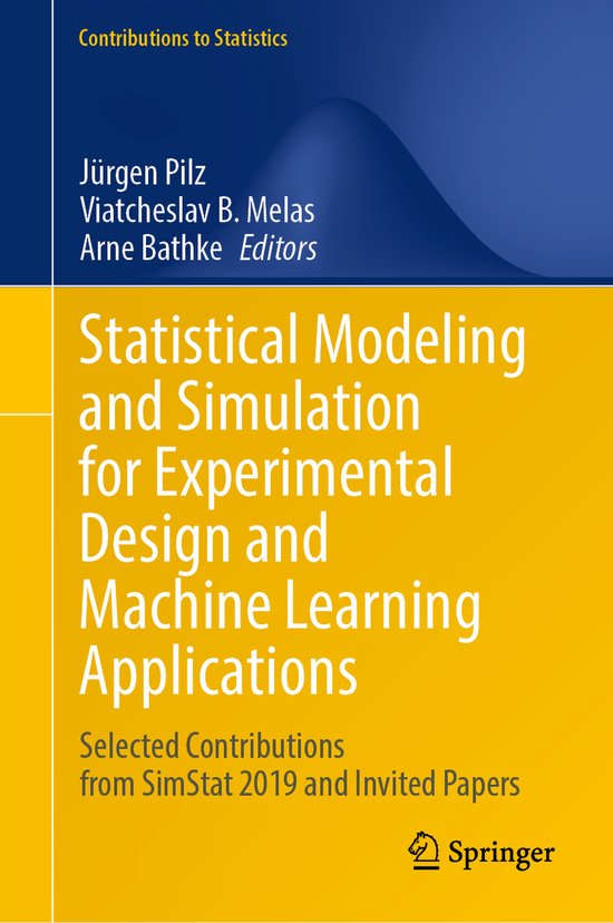 Contributions To Statistics Statistical Modeling And Simulation For