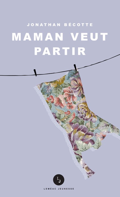Maman veut partir (ebook), Jonathan Bécotte | 9782760968943 | Boeken ...