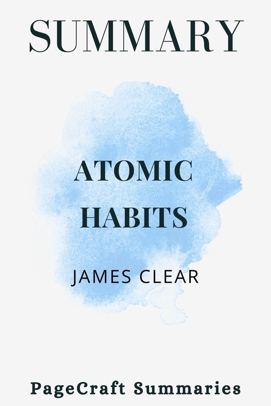 Summary and Analysis of Atomic Habits by James Clear (ebook), PageCraft ...