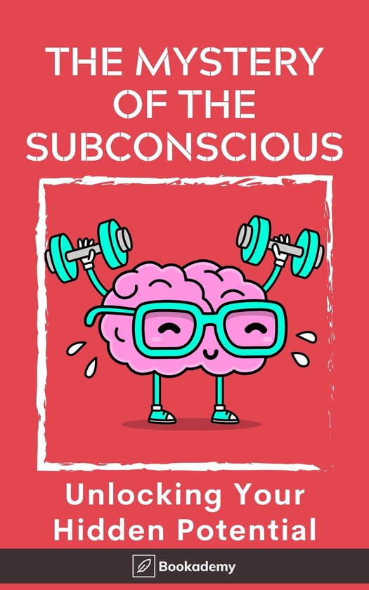 Psychology - The Mystery of the Subconscious (ebook), Jasper Blackwell ...