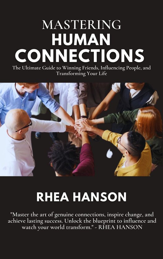MASTERING HUMAN CONNECTIONS (ebook), RHEA HANSON | 1230006505479 ...