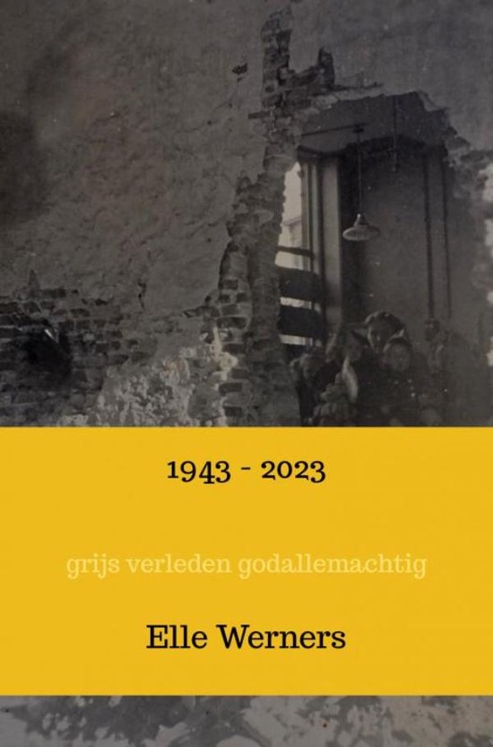 1943 - 2023, Elle Werners | 9789464857771 | Boeken | bol
