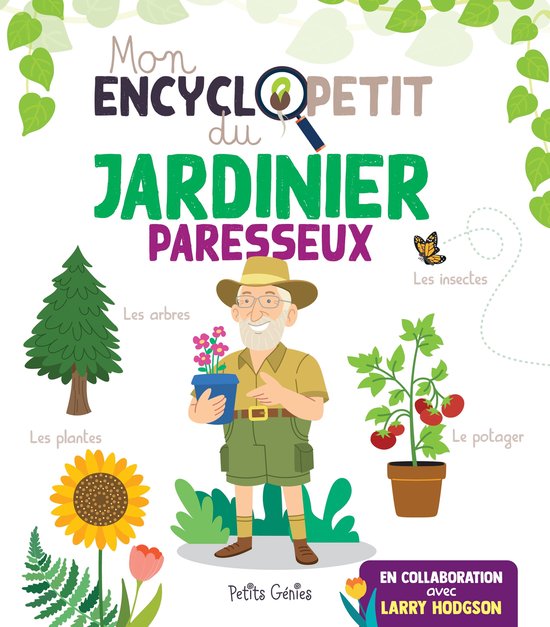 Mon encyclopetit du jardinier paresseux (ebook), Julie Boudreau ...