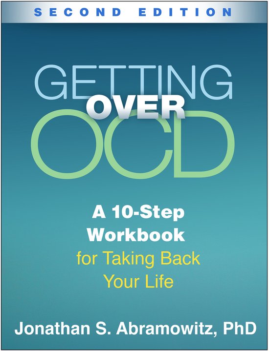 Getting over Ocd, Jonathan S. Abramowitz | 9781462529704 | Boeken | bol