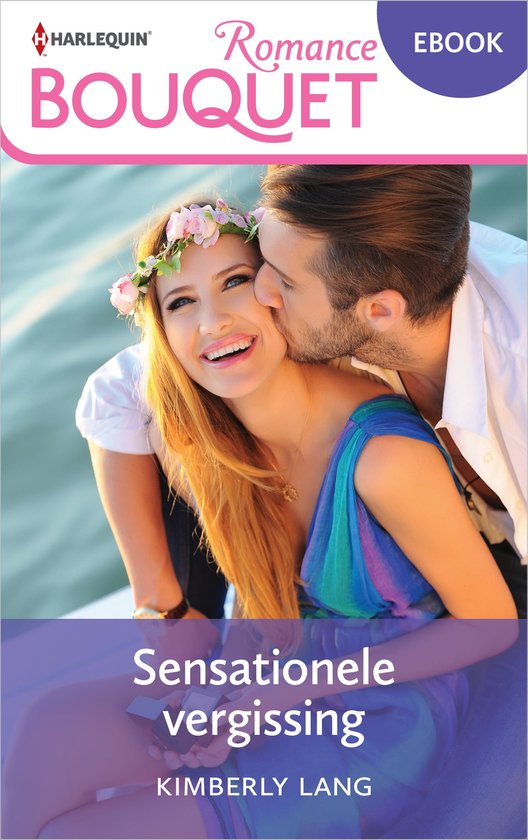 Bouquet Extra 645 - Sensationele vergissing (ebook), Kimberly Lang | 9789402563832 |... | bol.com