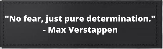 Always Prepared - Klittenband Tekstlabel - formule 1 Quotes - Groot ...