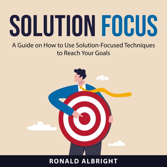 Solution Focus, Ronald Albright | 9798823467469 | Boeken | bol.com