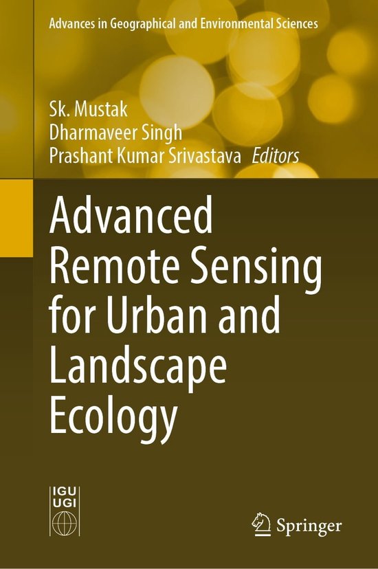 Advances in Geographical and Environmental Sciences - Advanced Remote ...