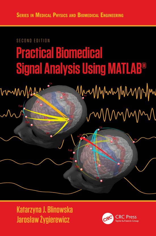 Series in Medical Physics and Biomedical Engineering- Practical Biomedical Signal... | bol