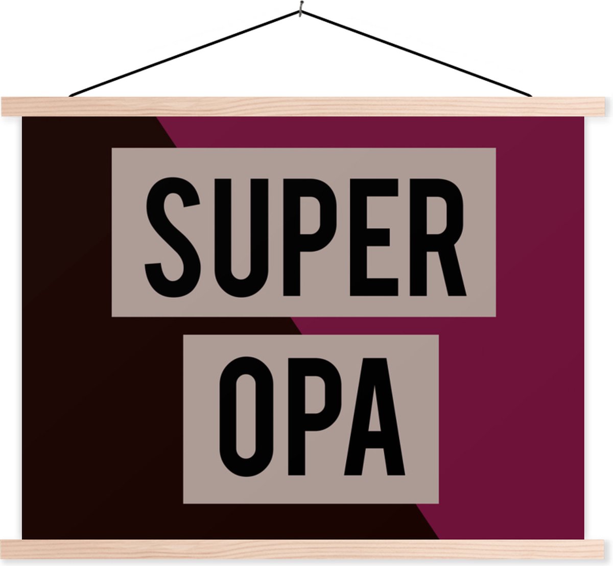 Posterhanger incl. Poster - Schoolplaat - Quotes - Super opa ...