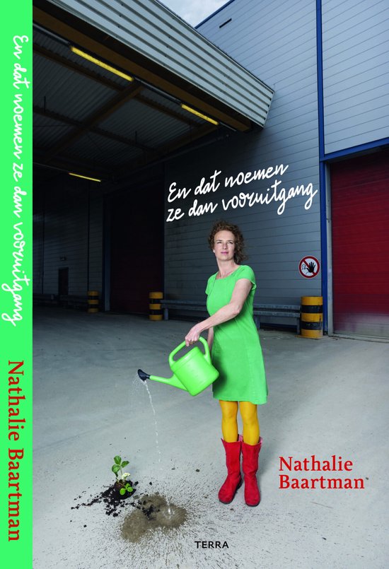 En dat noemen ze dan vooruitgang, Nathalie Baartman | 9789089899743 | Boeken | bol