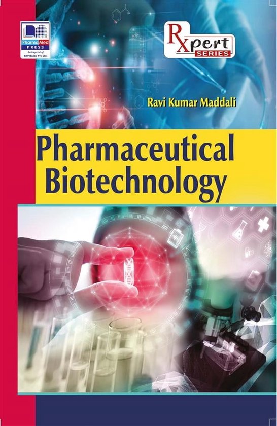 Pharmaceutical Biotechnology (ebook), Maddali Ravi Kumar | 9789395039208 | Boeken | bol.com