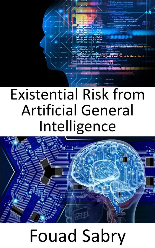 Artificial Intelligence 140 - Existential Risk from Artificial General ... Artificial Intelligence 140 - Existential Risk from Artificial General ...