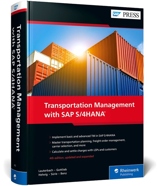Transportation Management with SAP S/4HANA | 9781493223121 | Bernd Lauterbach | Boeken | bol