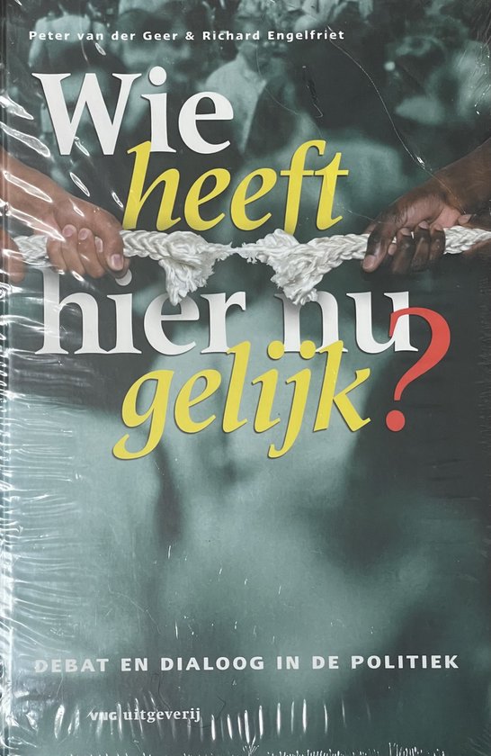 Wie heeft hier nu gelijk ?, P. van der Geer | 9789032279653 | Boeken | bol
