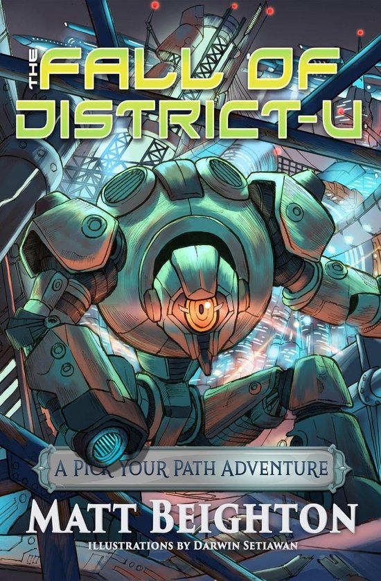 Pick Your Path Adventures 4 - The Fall Of District-U (ebook), Matt ...