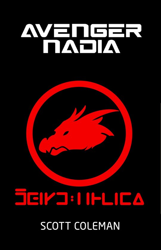 Avenger Nadia 3 - Avenger Nadia (ebook), Scott Coleman | 9798397140706 | Boeken | bol.com