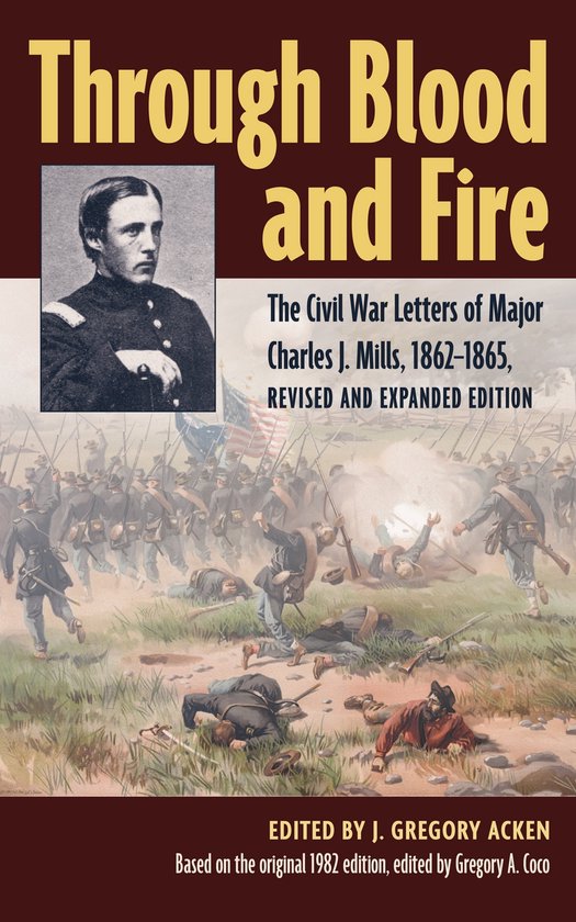 Interpreting the Civil War: Texts and Contexts - Through Blood and Fire ...
