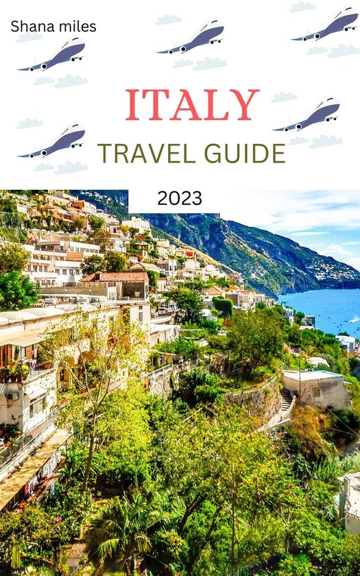 Italy travel guide (ebook), Shana miles | 1230006483432 | Boeken | bol