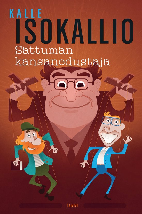 Sattuman kansanedustaja (ebook), Kalle Isokallio | 9789520408282 ...