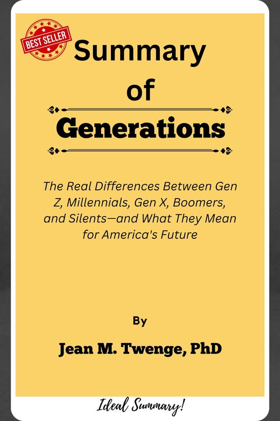 Summary Of Generations The Real Differences Between Gen Z, Millennials ...