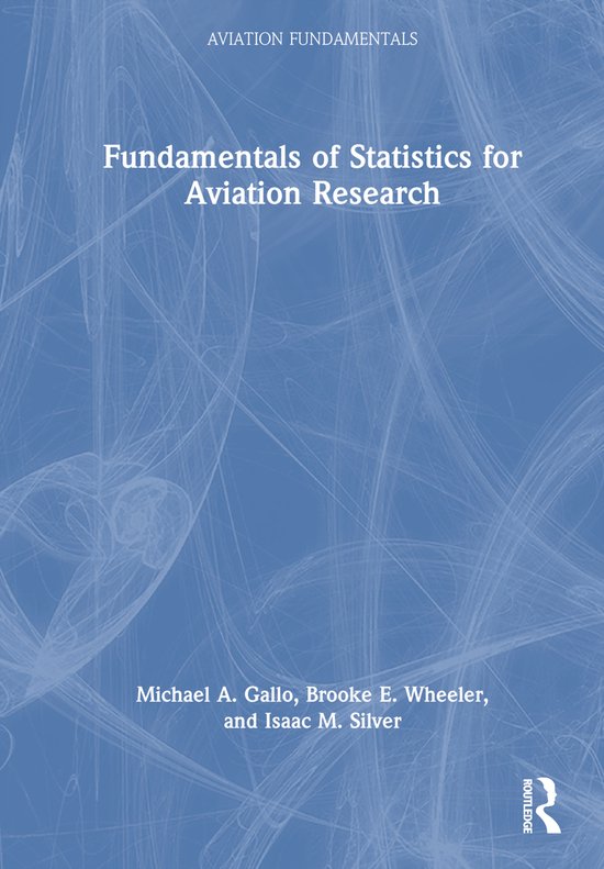 Aviation Fundamentals- Fundamentals of Statistics for Aviation Research ...