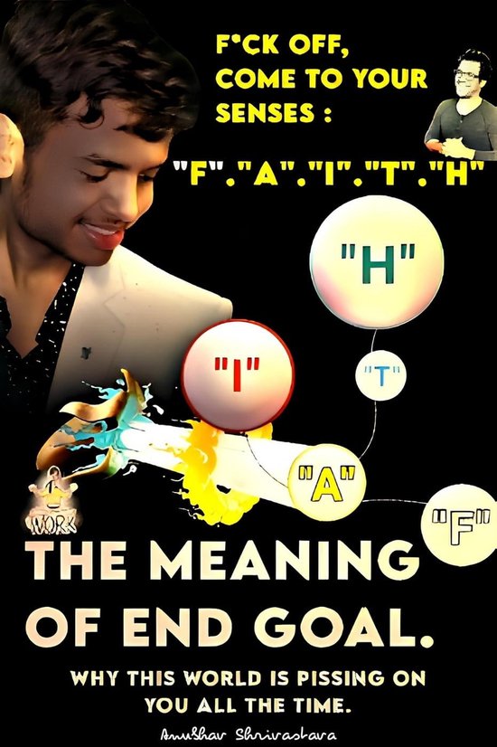 Faith - F*ck Off, Come To Your Senses (ebook), Anubhav Shrivastava ...