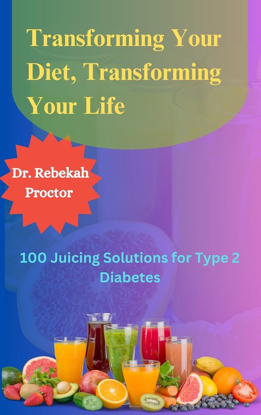 Transforming Your Diet, Transforming Your Life (ebook), Dr. Rebekah ...