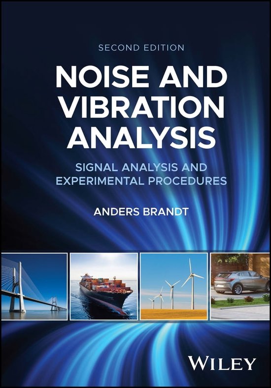 Noise and Vibration Analysis (ebook), Anders Brandt | 9781118962152 ...