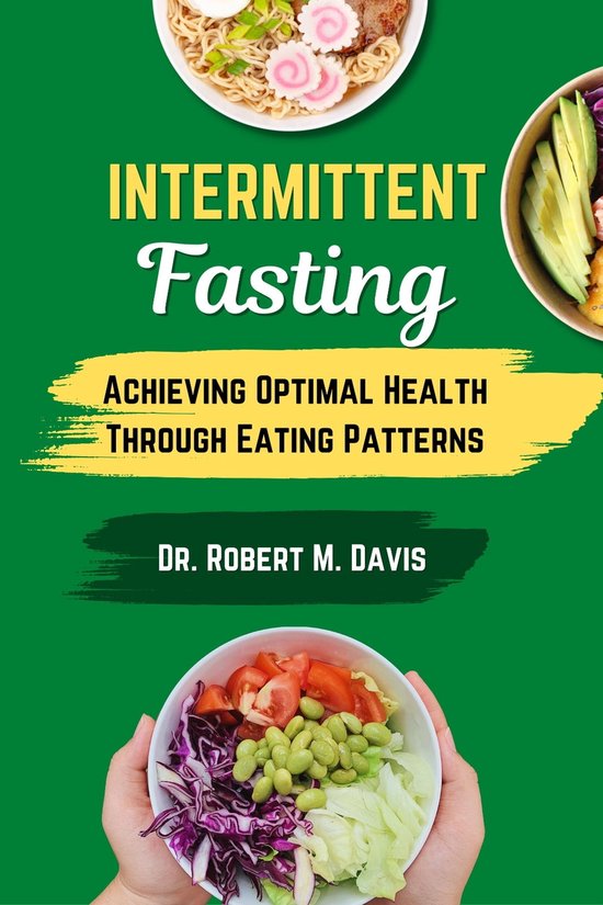 INTERMITTENT FASTING: (ebook), Dr. Robert M. Davis | 1230006487508 | Boeken | bol