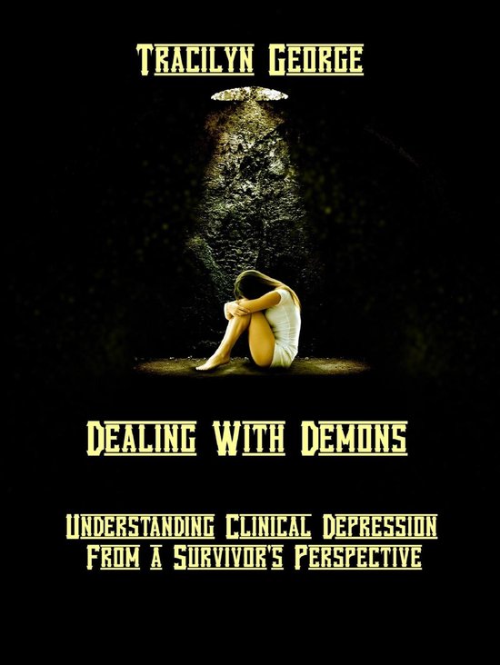 Dealing with Demons (ebook), Tracilyn George | 9781774758465 | Boeken ...