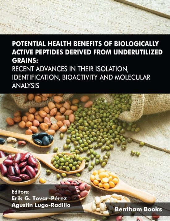 Frontiers in Bioactive Compounds 4 - Potential Health Benefits of ...