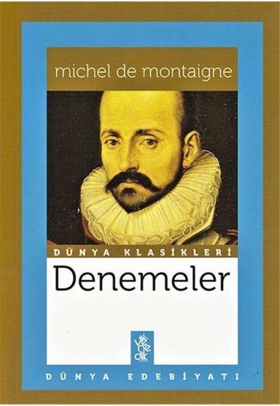 Denemeler, Michel De Montaigne | 9786052447581 | Boeken | bol.com