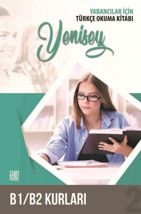 Yabancılar İçin Türkçe Okuma Kitab ı -Yenisey - B1 B2 Kurları, Haktan ...