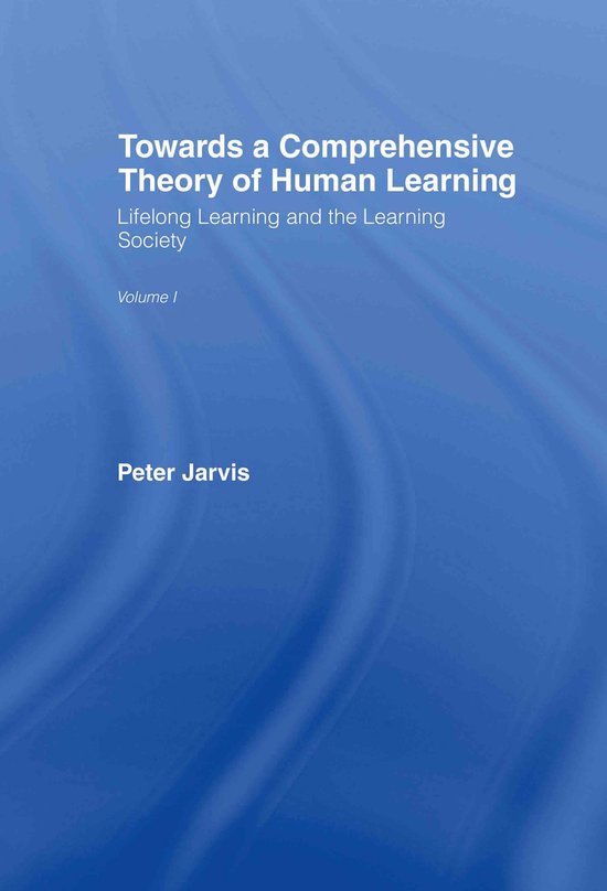 Towards a Comprehensive Theory of Human Learning | 9780415355407 ...