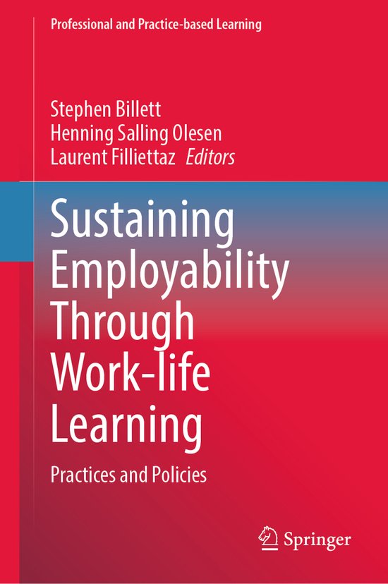 Professional and Practice-based Learning- Sustaining Employability ...