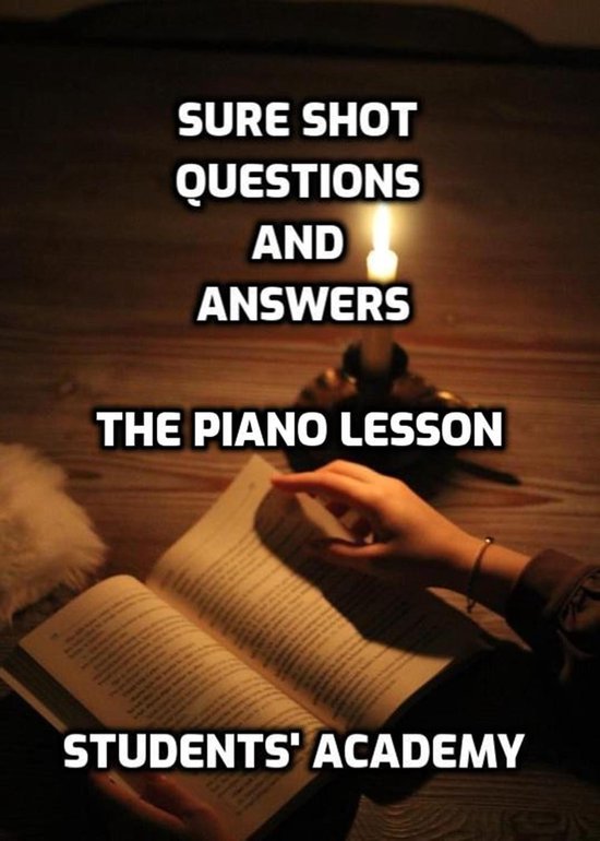 Sure Shot Questions and Answers: The Piano Lesson (ebook), Students ...