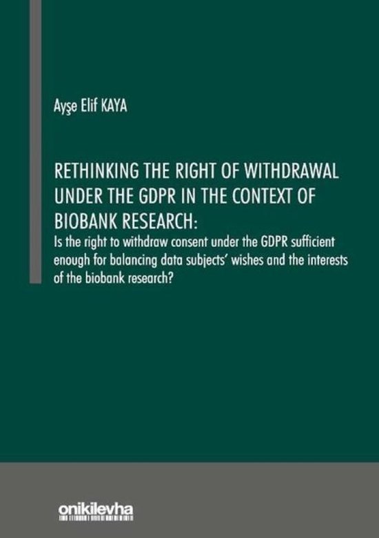 Rethinking the Right of Withdrawal Under the GDPR in the Context of ...