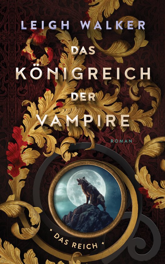 Das Königreich der Vampire 6 - Das Reich (ebook), Leigh Walker ...