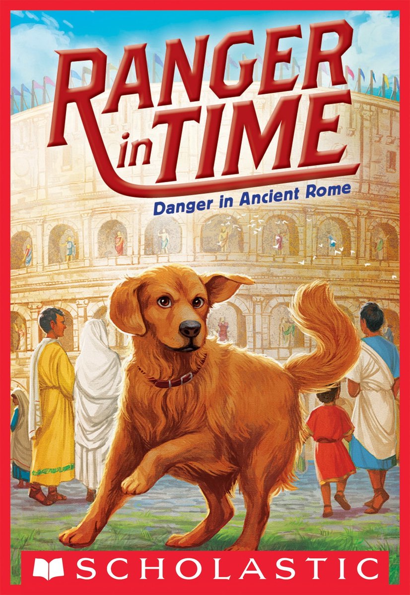 Ranger in Time 2 - Danger in Ancient Rome (Ranger in Time #2) (ebook ...
