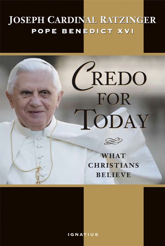 Credo for Today (ebook), Cardinal Joseph Ratzinger | 9781681491196 ...